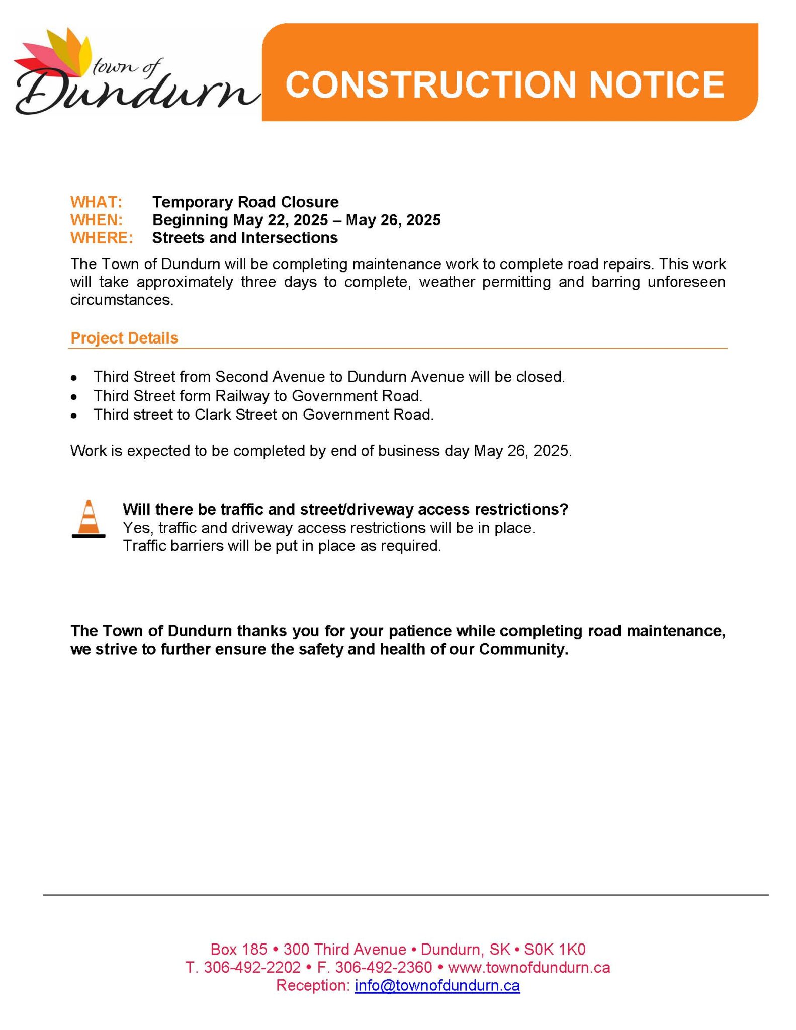 Temporary Road Closure May 22-26, 2025 • Town of Dundurn